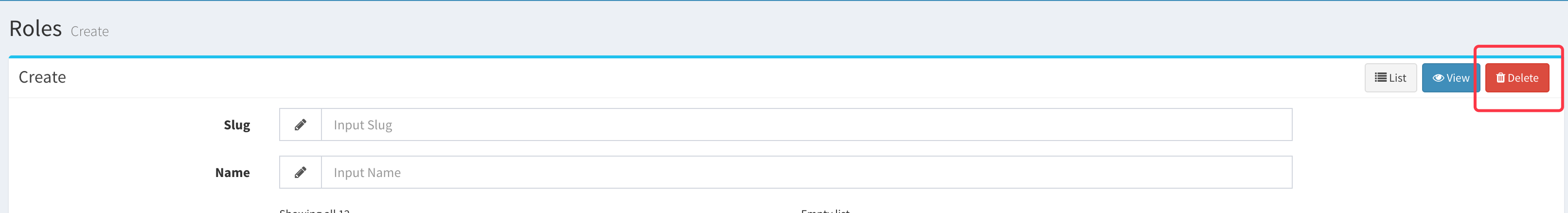 Can the delete button be hidden when creating roles? · Issue #2615 · z-song/laravel-admin · GitHub
