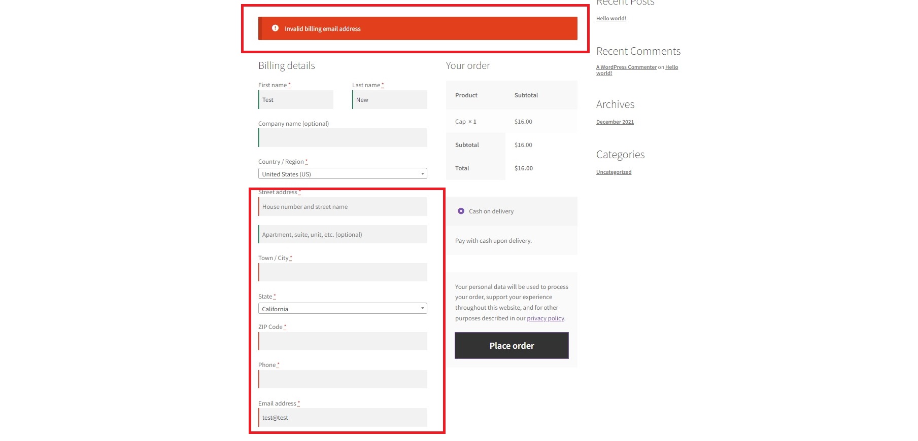 Invalid email supersedes all other validation checks at checkout ...