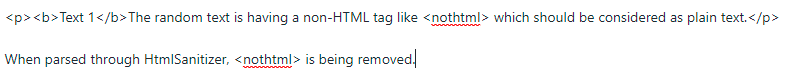 How To Consider Non Html Tags Like As Normal Text Within Htmlsanitizer · Issue 318 · Mganss