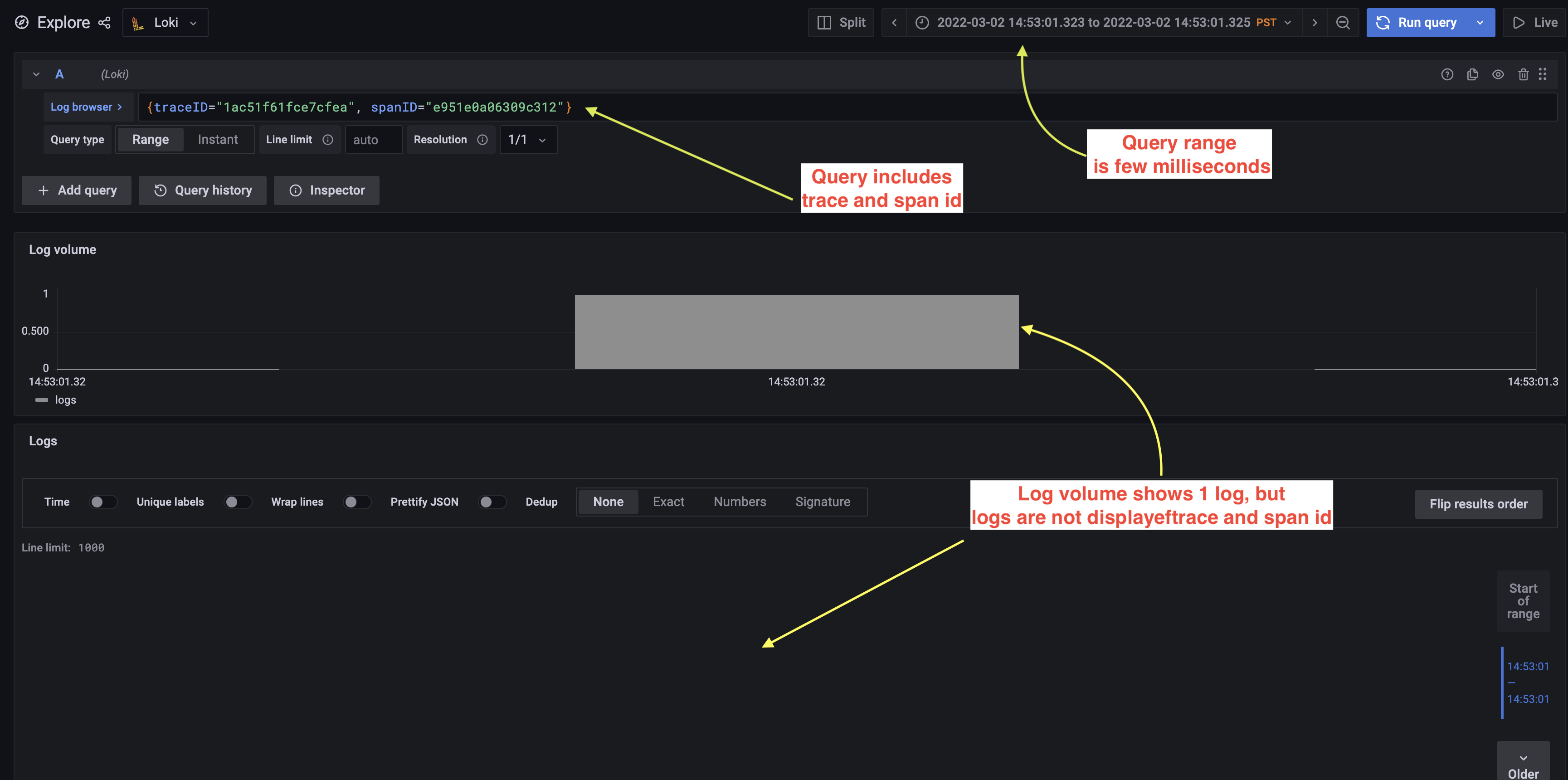 Loki Explore In Grafana Is Not Showing Log Line With Traceid And Span Id For A Narrow Time Range