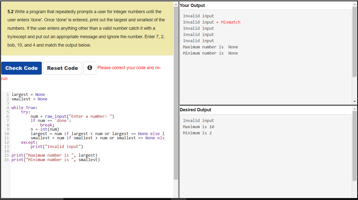 Write A Program That Repeatedly Prompts A User For Integer Numbers 