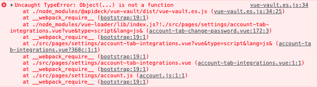 Vue Vault: Type error Object is not a function · Issue #1 · apideck-libraries/vue-vault · GitHub