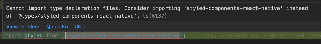 V400 Types Could Not Find A Declaration File For Module Styled Componentsnative · Issue