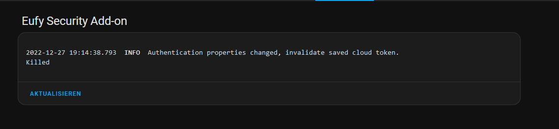 INFO Authentication properties changed, invalidate saved cloud token. Killed · Issue #590 ...