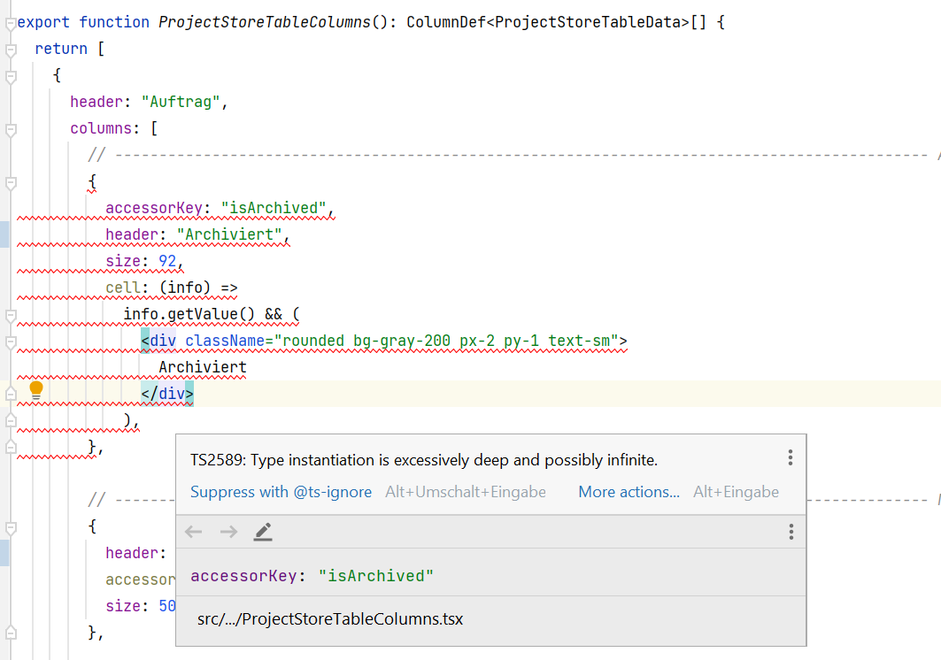 [v8.5.10] "type too deep" appears in ColumnDef (without using the column helper) · Issue #4272 ...