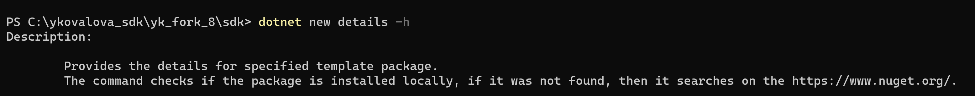 dotnet new details - searching sources · Issue #6810 · dotnet/templating · GitHub