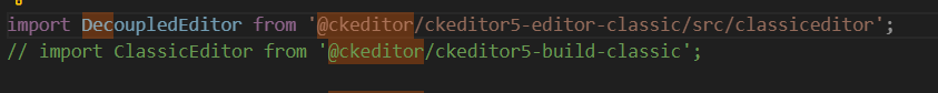 Importing DecoupledEditor causes duplicate modules import error · Issue #14846 · ckeditor ...
