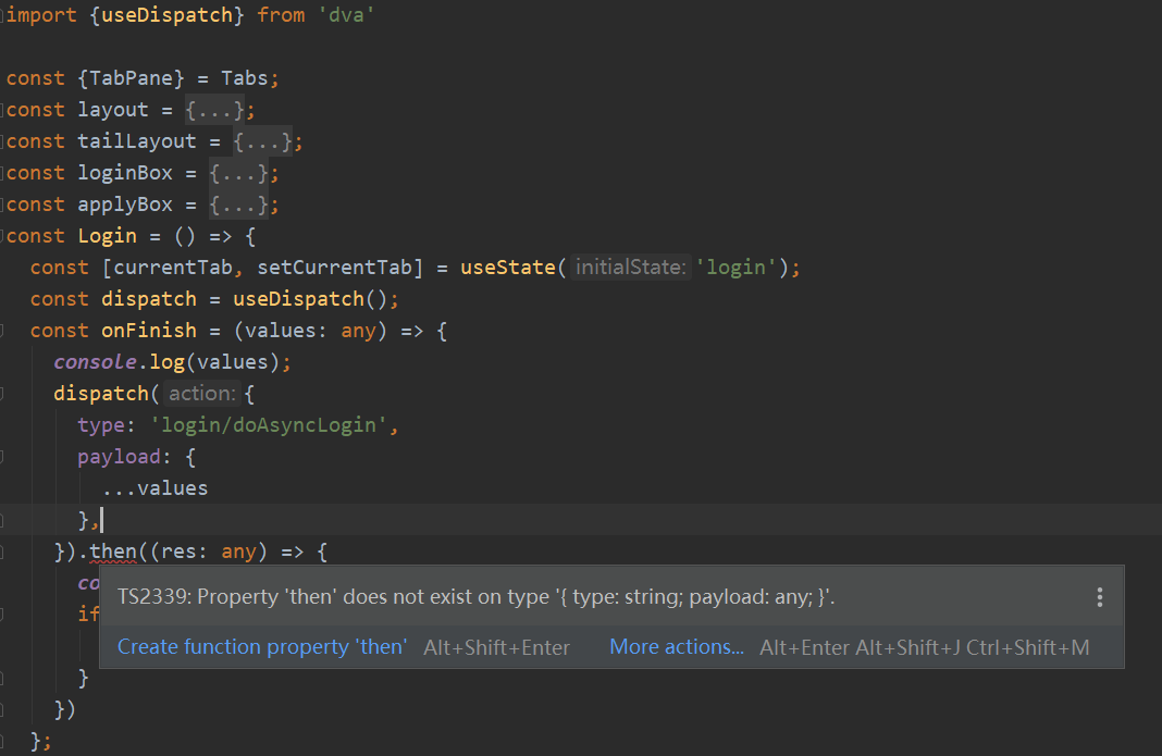 Umijs3中usedispatch的then在typescript中报错 · Issue 4939 · Umijsumi · Github 3117