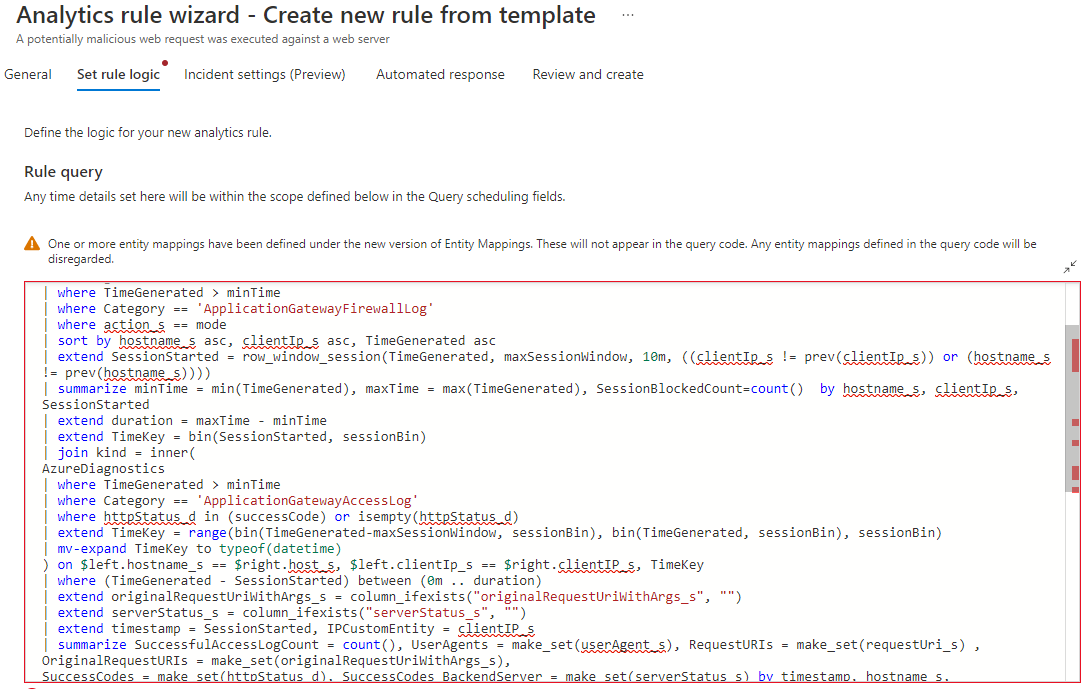 Query error for Analytics Rule 'A potentially malicious web request was executed against a web ...