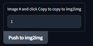 [BUG] "Select image number from results for copying" works neither in txt2img nor img2img ...