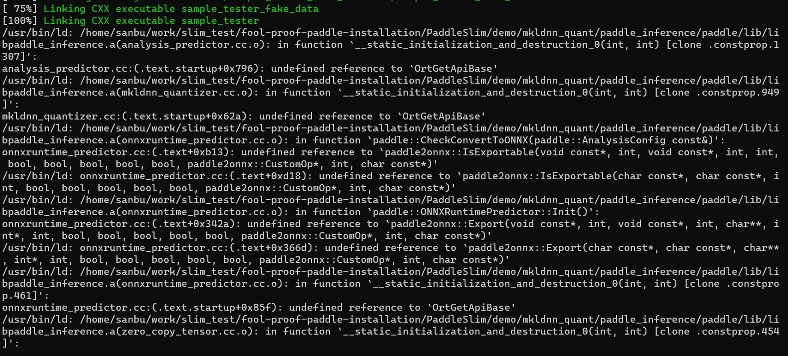 linux环境下运行官方量化推理demo编译报错 OrtGetApiBase · Issue #1670 · PaddlePaddle/PaddleSlim · GitHub