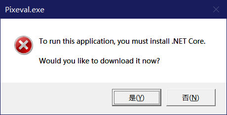 已安装.NET Core Runtime且为3.1+版本，但运行时还是提示必须安装.Net Core · Issue #239 · Pixeval/Pixeval · GitHub