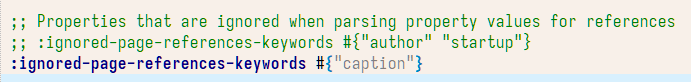 user-config `:ignored-page-references-keywords` wrong instructions · Issue #8577 · logseq/logseq ...