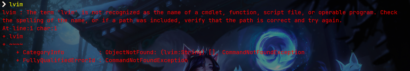 lvim is not recognized as an internal or external command · Issue #4076 ...