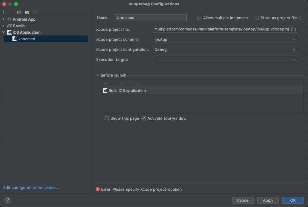 Run/Debug Configurations Report an Error ：“Please specify Xcode project location” and Execution ...