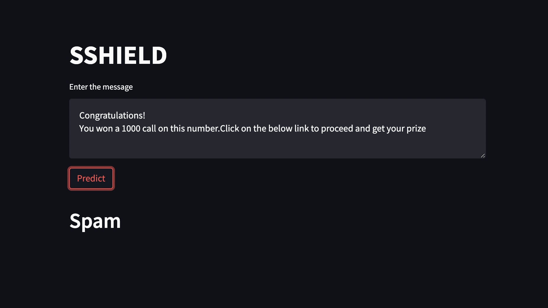 GitHub - vibhoooo/SSHIELD: Email/SMS Spam Detection Model