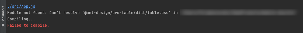🐛[BUG] Can't resolve '@ant-design/pro-table/dist/table.css' · Issue #6057 · ant-design/pro ...