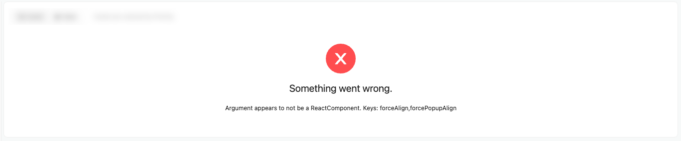 🐛 Bug Argument Appears To Not Be A Reactcomponent Keys Forcealign 9659