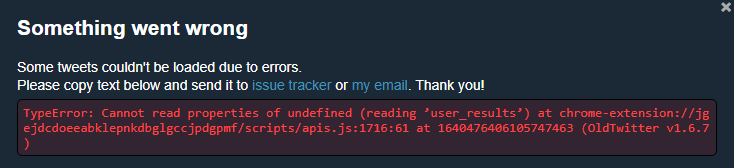 Cannot read user_results.js · Issue #56 · dimdenGD/OldTwitter · GitHub