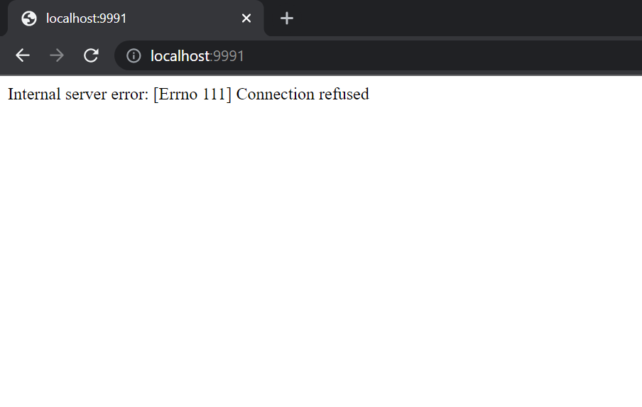 Internal server error: [Errno 111] Connection refused · Issue #21487 · zulip/zulip · GitHub