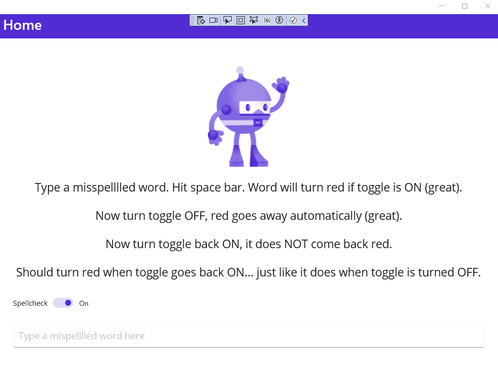 Toggling IsSpellCheckEnabled and IsTextPredictionEnabled should refresh red squiggly lines ...
