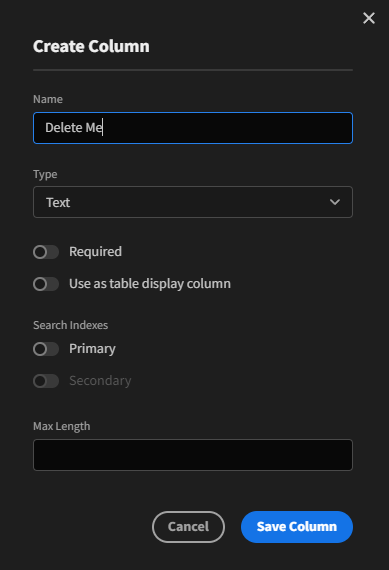 You can delete another column if you rename the column you are editing to an exiting column ...