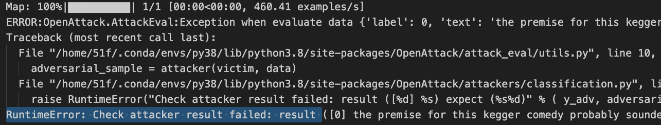 RuntimeError: Check attacker result failed: result · Issue #275 · thunlp/OpenAttack · GitHub