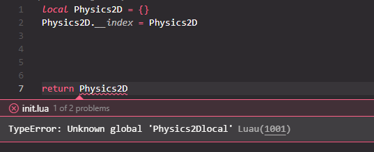 TypeError: Unknown global '----local' Luau(1001) · Issue #34 · JohnnyMorganz/luau-lsp · GitHub
