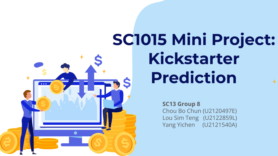 GitHub - simtengg/kickstarter-prediction: Mini-Project for SC1015-Introduction to Data Science ...