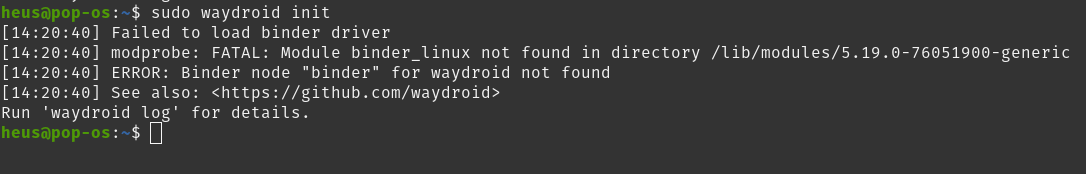 Failed to load binder driver · Issue #535 · waydroid/waydroid · GitHub