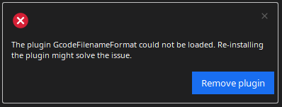 GcodeFilenameFormat plugin not loading · Issue #12514 · Ultimaker/Cura · GitHub