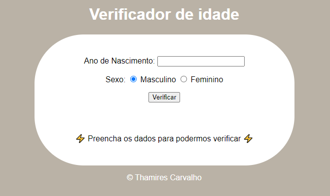 GitHub - ThamiresLC/VerificarIdade-HTML-CSS-JS