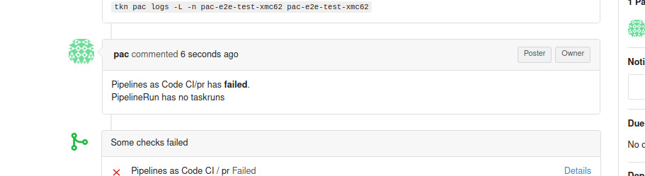 PipelineRun has no taskruns in status · Issue #1134 · openshift-pipelines/pipelines-as-code · GitHub