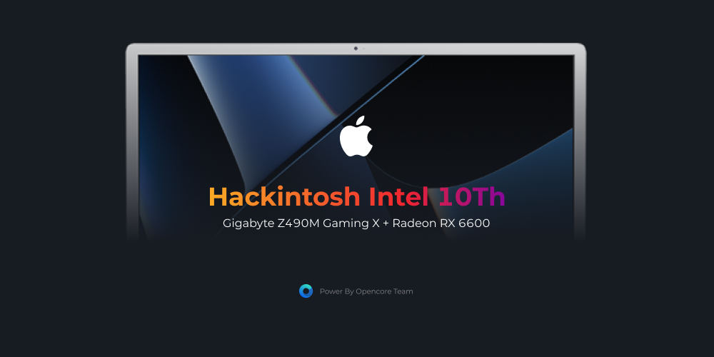GitHub - claitonllemes/Hackintosh-EFI: EFI for Gigabyte Z490M Gaming X with AMD RX 6600