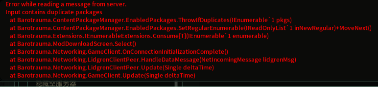 Error while reading a message from server. {Input contains duplicate ...