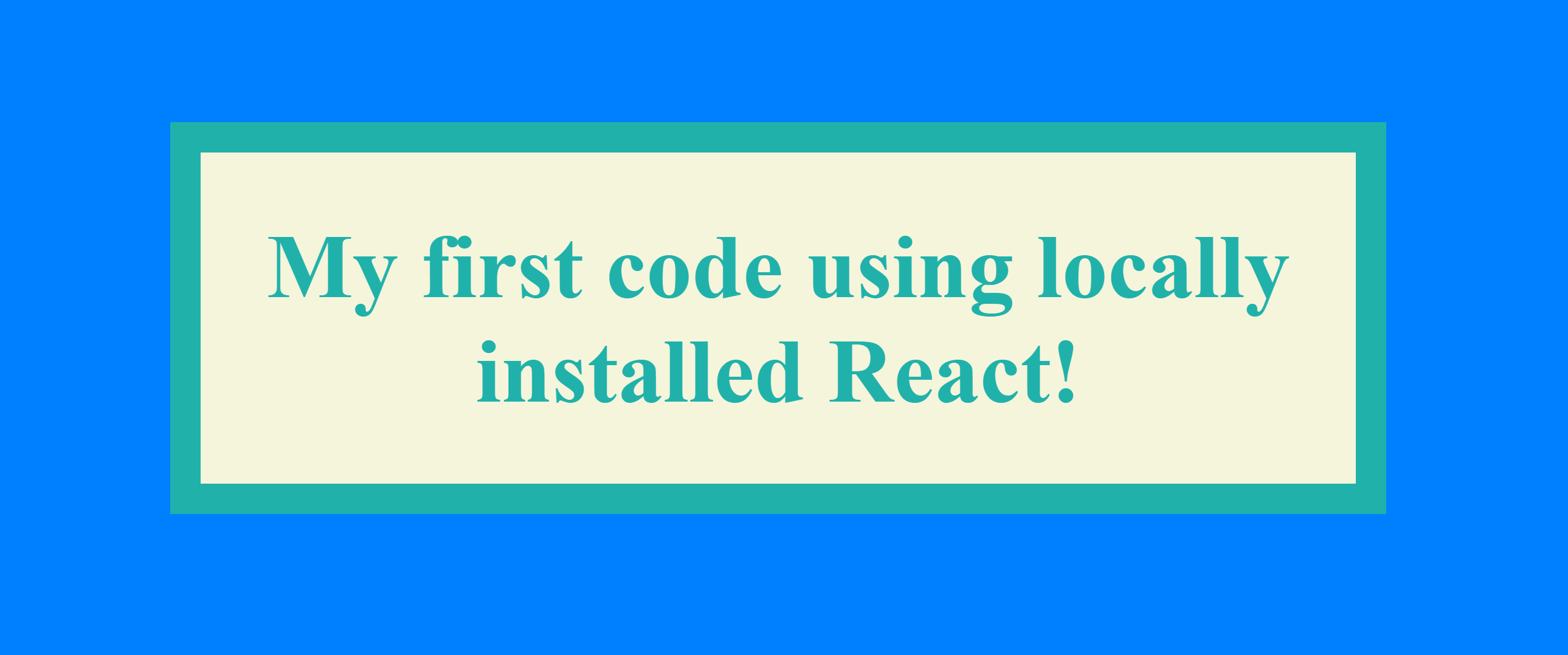 GitHub - QuantumGiraffe/my-first-app: This is the first React app I made locally on my machine ...