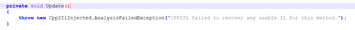 [Bug]: Cpp2IlInjected.AnalysisFailedException("CPP2IL failed to recover any usable IL for this ...