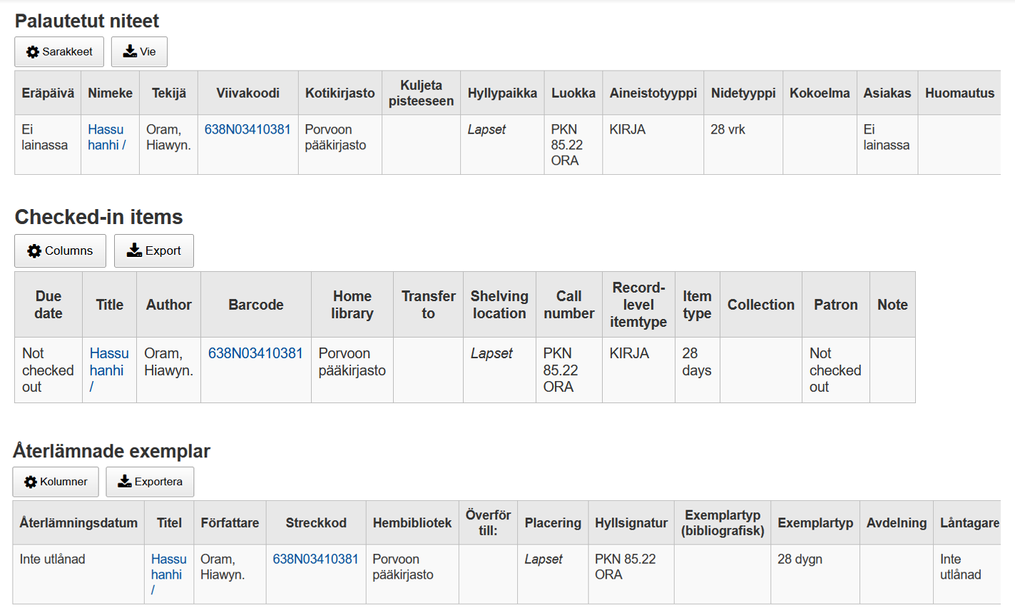 Aineistotyyppi asiakkaan Lainassa-välilehdelle sekä palautukseen · Issue #238 · KohaSuomi/Koha ...