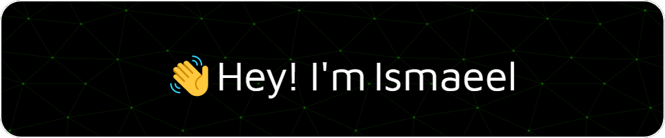 ismaeelcodes (Ismaeel W.) · GitHub